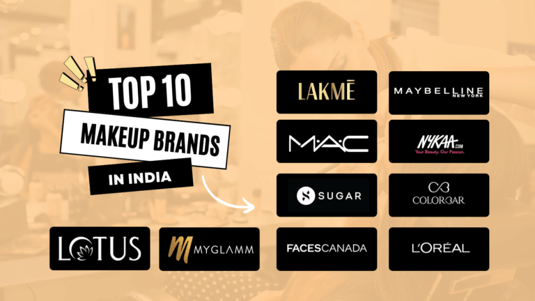 Top 10 Makeup Brands in India (2025): Affordable, Quality & Luxury ...